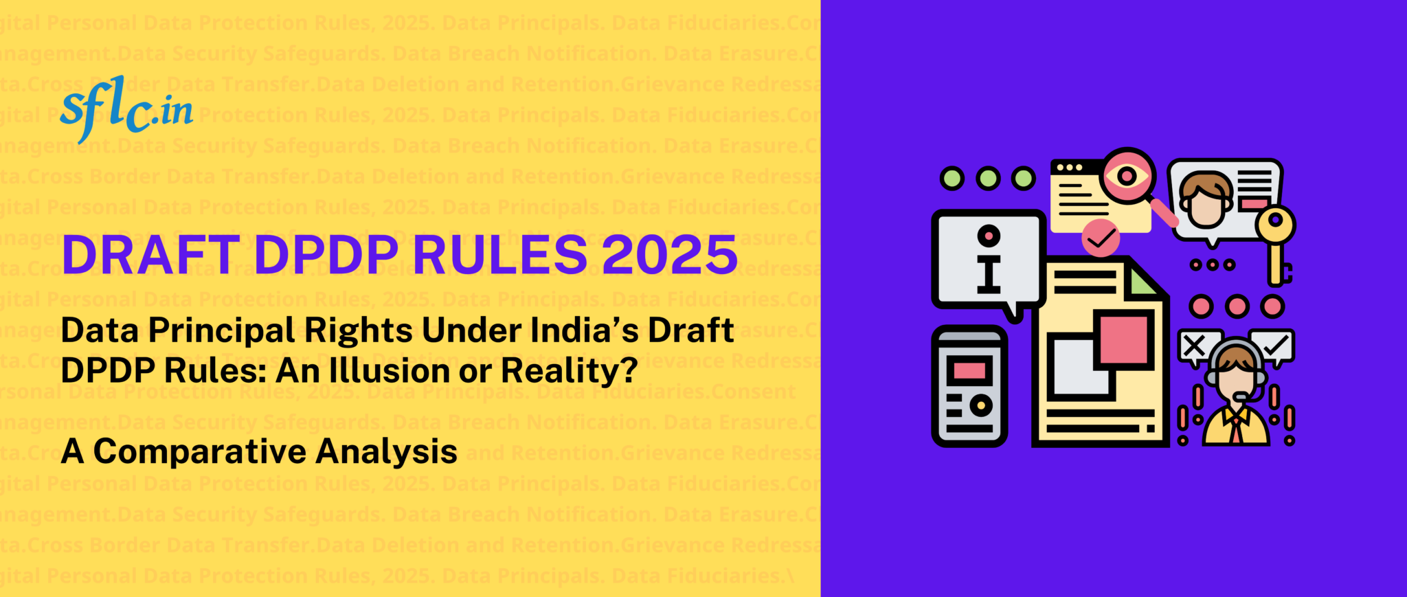 Data Principal Rights Under India’s Draft DPDP Rules: An Illusion or ...